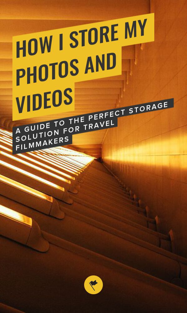 How I Store My Photos and Videos