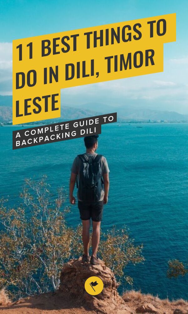 11 BEST Things to Do in Dili, Timor Leste