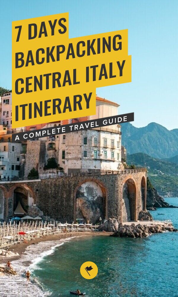 7 Days Backpacking Italy Itinerary for Solo Travelers