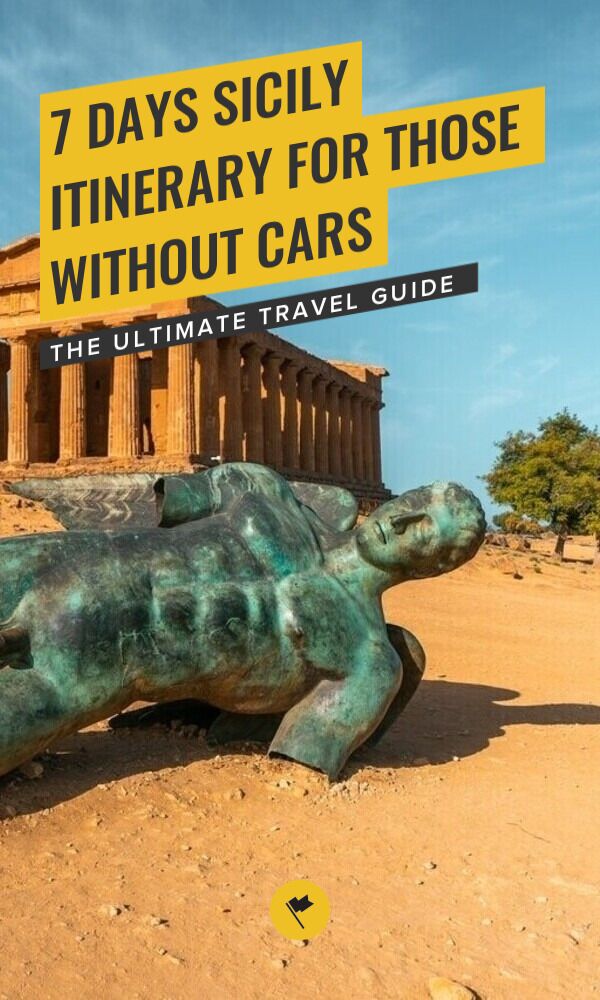 7 Days Sicily Itinerary For Those Without Cars