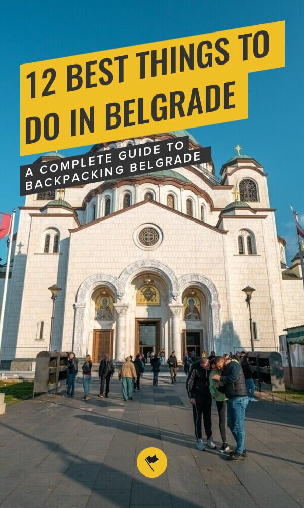 12 Impressive Things to Do in Belgrade for Solo Travelers